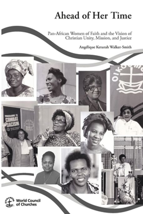 Ahead of Her Time | Keturah Walker-Smith, Angelique - 교보문고