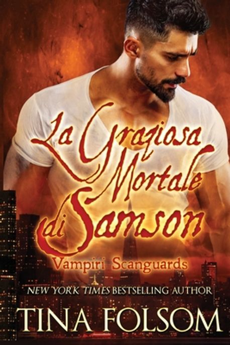 La Graziosa Mortale di Samson | Folsom, Tina - 교보문고