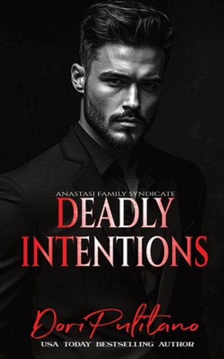 Deadly Intentions | Pulitano, Dori - 교보문고