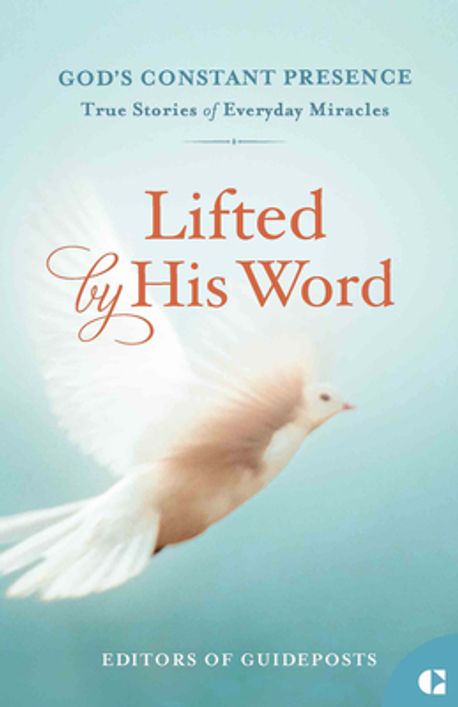 Lifted by His Word | Guideposts - 교보문고