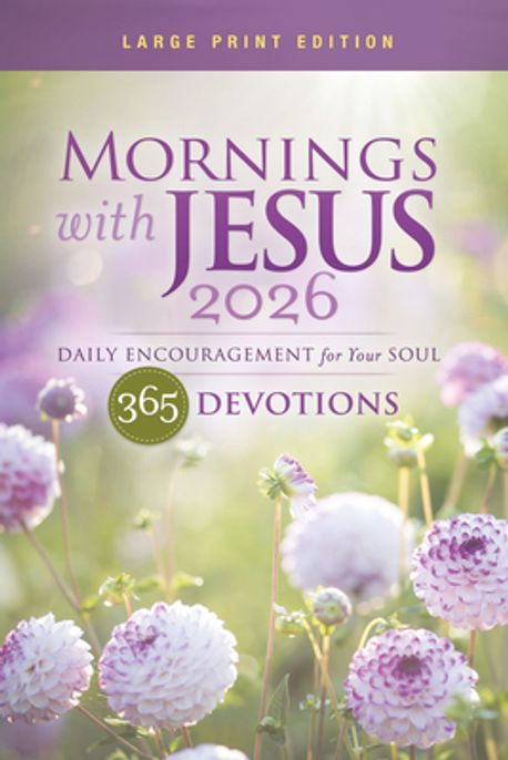 Mornings with Jesus 2026 Large Print | Guideposts - 교보문고