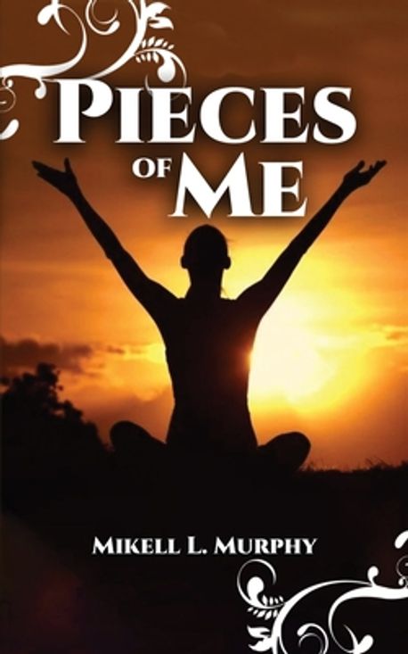 Pieces of Me | L. Murphy, Mikell - 교보문고
