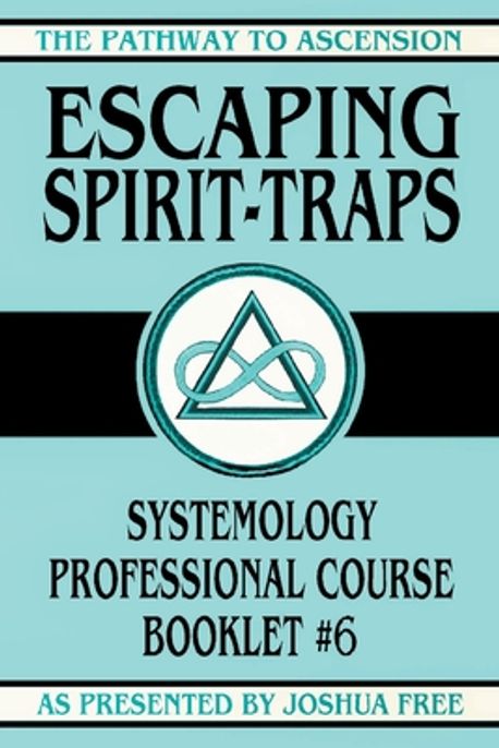 Escaping Spirit-Traps | Free, Joshua - 교보문고