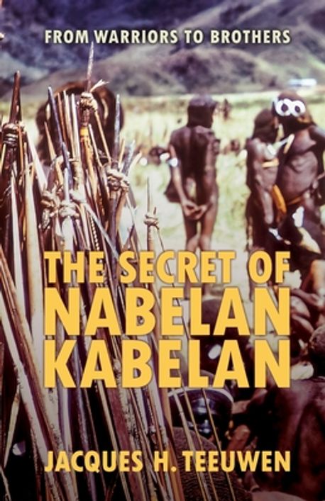 The Secret of Nabelan Kabelan | Teeuwen, Jacques H. - 교보문고