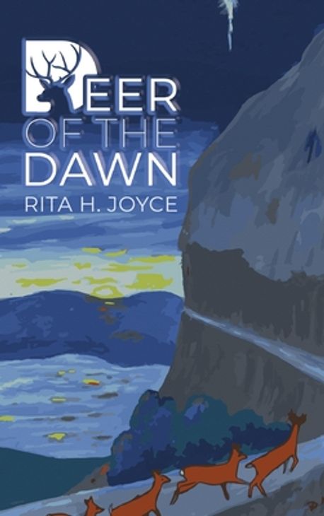Deer of the Dawn | Joyce, Rita - 교보문고