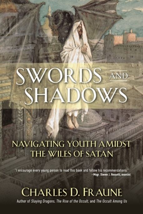 Swords and Shadows | Fraune, Charles D. - 교보문고