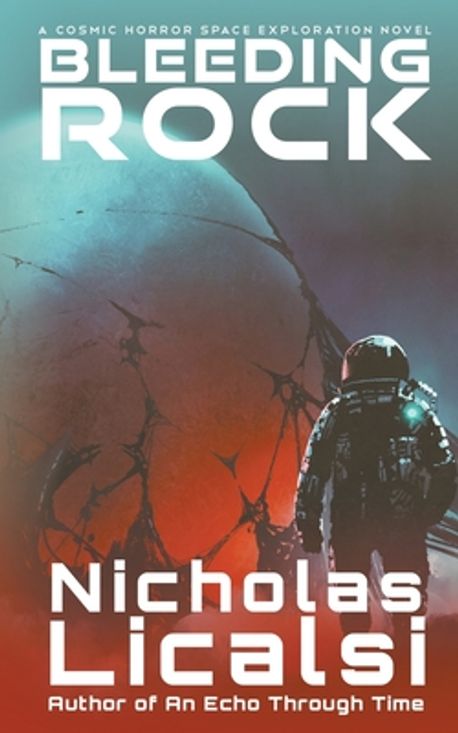 Bleeding Rock | Licalsi, Nicholas - 교보문고