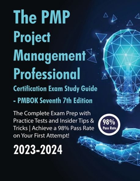 The PMP Project Management Professional Certification Exam Study Guide PMBOK Seventh 7th Edition ...