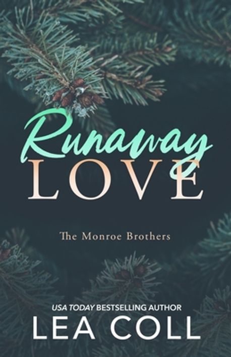 Runaway Love | Coll, Lea - 교보문고
