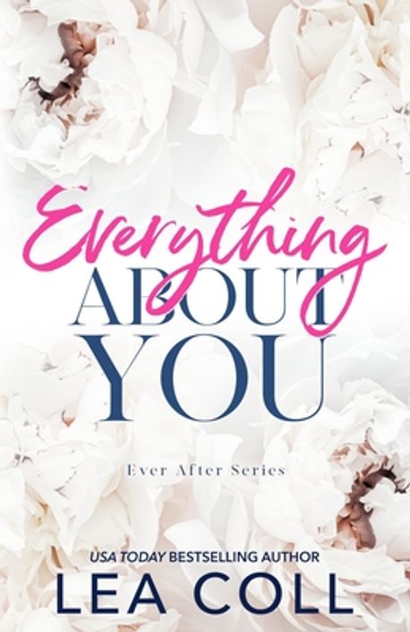 Everything About You | Coll, Lea - 교보문고