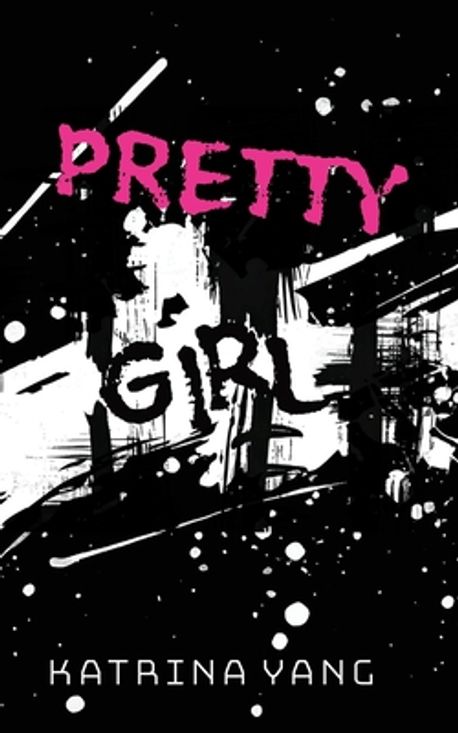 Pretty Girl | Yang, Katrina - 교보문고
