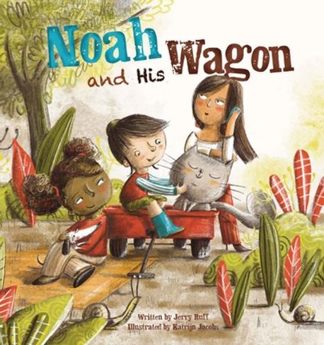 Noah and His Wagon | Ruff, Jerry - 교보문고