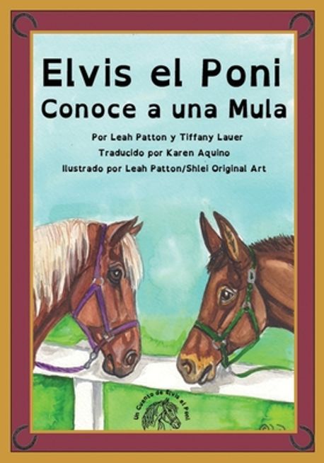 Elvis el Poni Conoce a una Mula | Patton, Leah - 교보문고