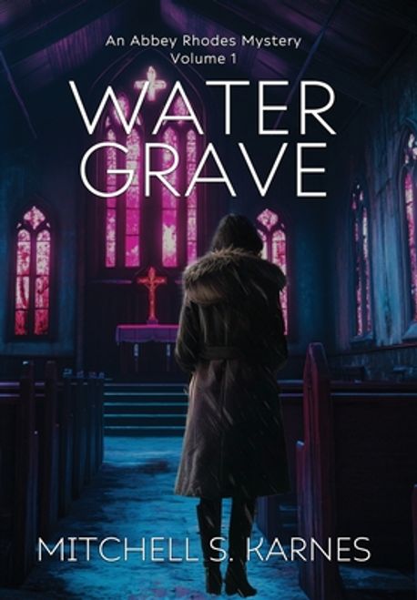 Water Grave | Karnes, Mitchell S. - 교보문고