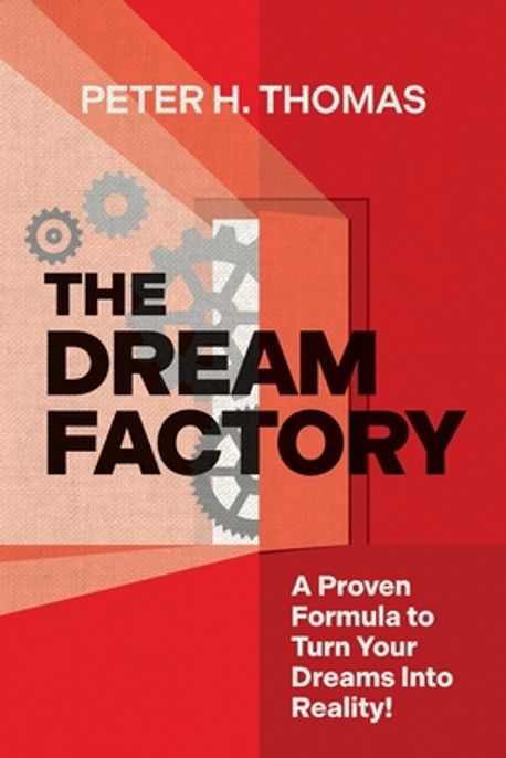The Dream Factory | Thomas, Peter H. - 교보문고