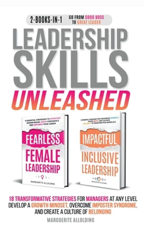 Leadership Skills Unleashed | Allolding, Marguerite - 교보문고