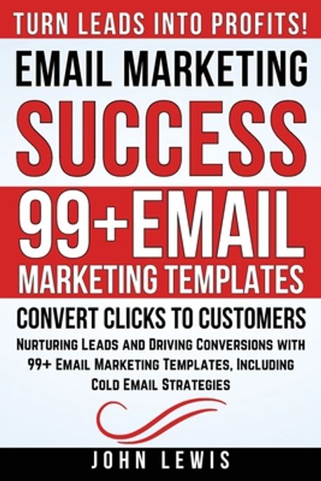 Email Marketing Success | Lewis, John - 교보문고