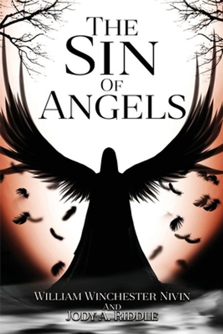 The Sin of Angels | Riddle, Jody A. - 교보문고