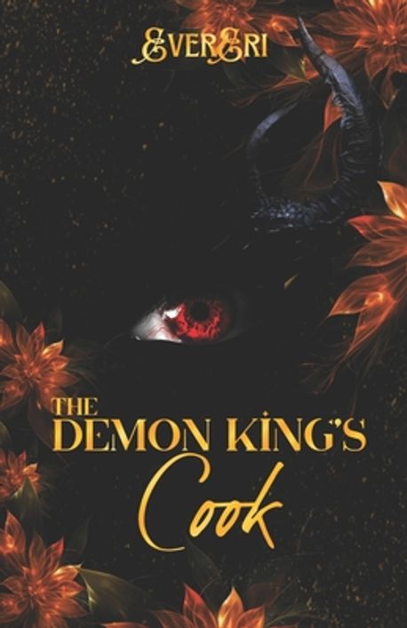 The Demon King's Cook | Decker, E. N. - 교보문고
