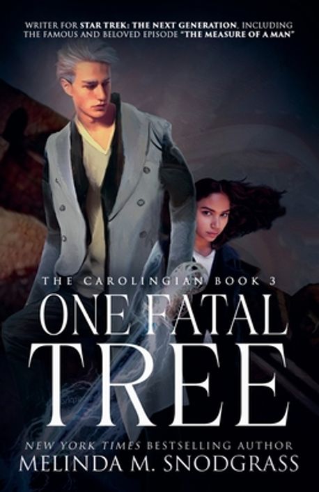 One Fatal Tree | Snodgrass, Melinda M. - 교보문고