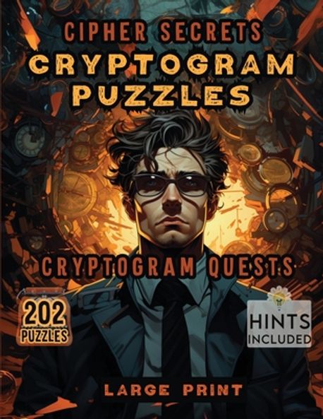 Cipher Secrets Cryptogram Puzzles | Publishing LLC, Sureshot Books - 교보문고