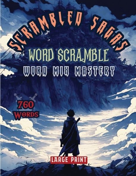 Scrambled Sagas Word Scramble | Publishing LLC, Sureshot Books - 교보문고