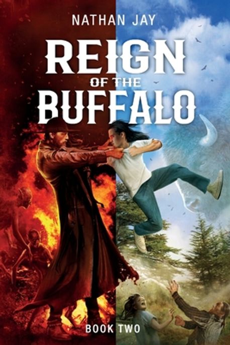 Reign of the Buffalo | Jay, Nathan - 교보문고