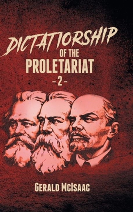 Dictatorship of the Proletariat 2 (DP2) | McIsaac, Gerald - 교보문고