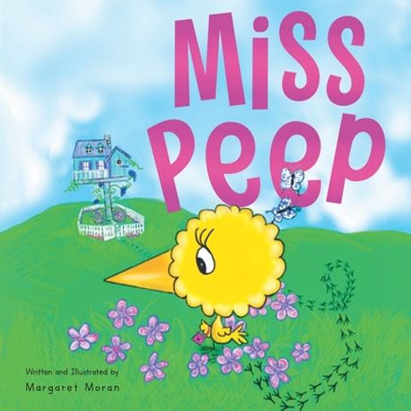 Miss Peep | Margaret Moran - 교보문고