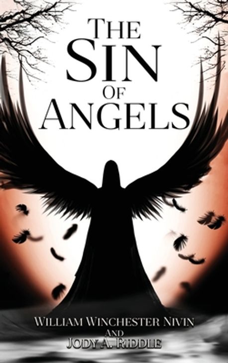 The Sin of Angels | Riddle, Jody A. - 교보문고