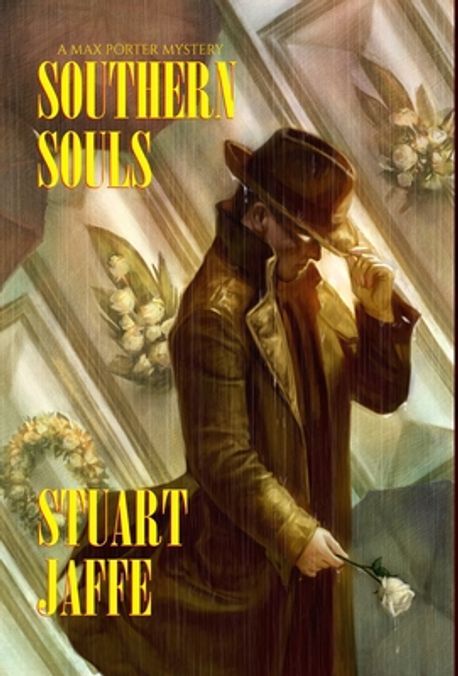 Southern Souls | Jaffe, Stuart - 교보문고
