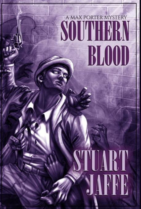 Southern Blood | Jaffe, Stuart - 교보문고
