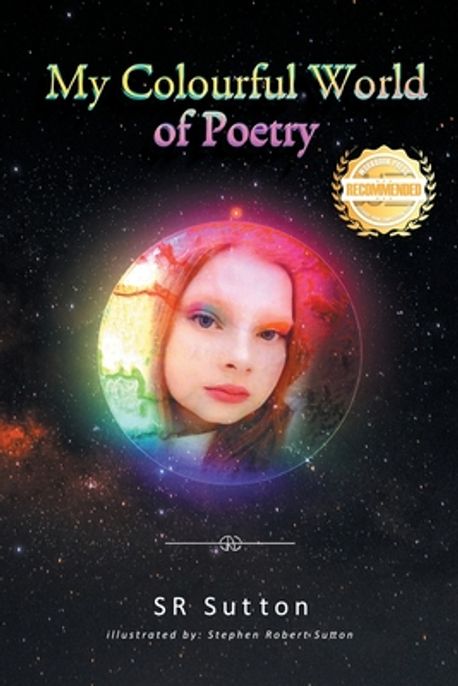 My Colorful World of Poetry | Sutton, Stephen Robert - 교보문고