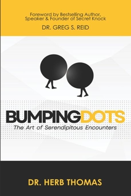 Bumping Dots | Reid, Greg S. - 교보문고