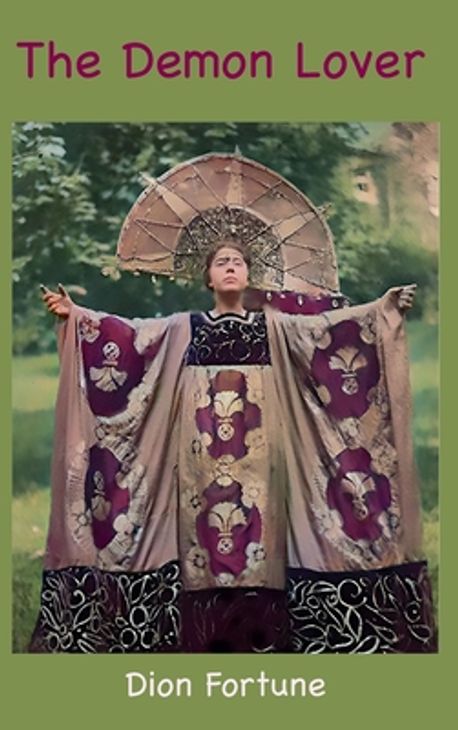 The Demon Lover | Fortune, Dion - 교보문고