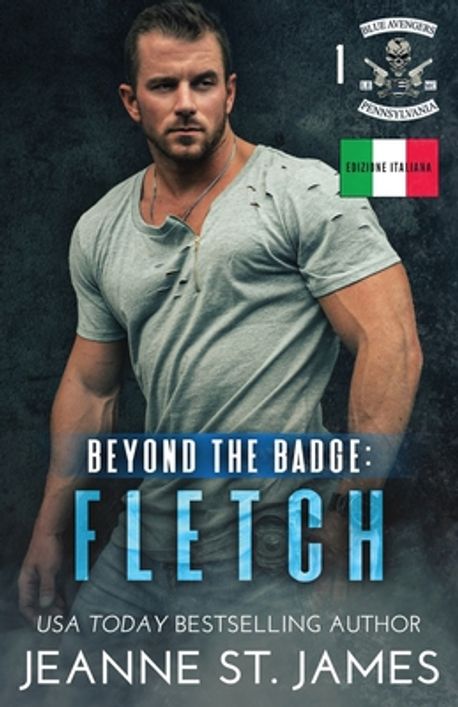 Beyond the Badge - Fletch | St James, Jeanne - 교보문고