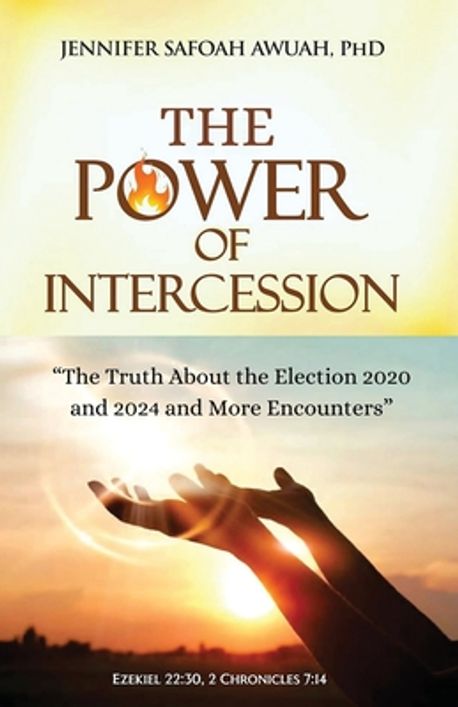 The Power of Intercession | Awuah, Jennifer Safoah - 교보문고