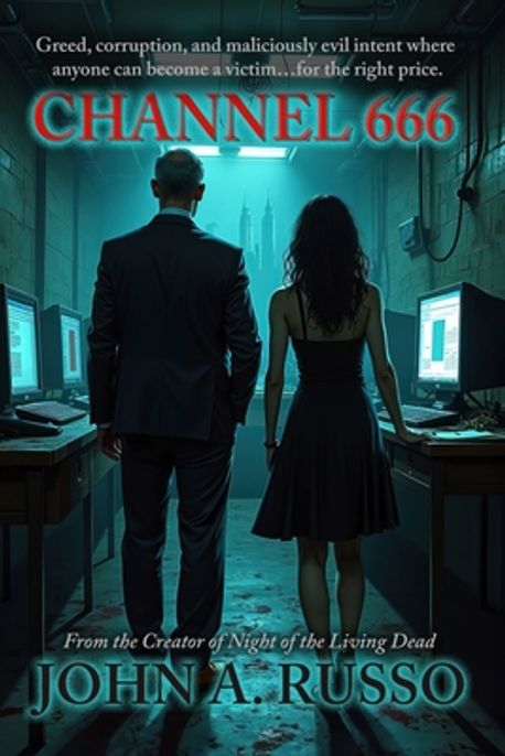 Channel 666 | Russo, John a. - 교보문고