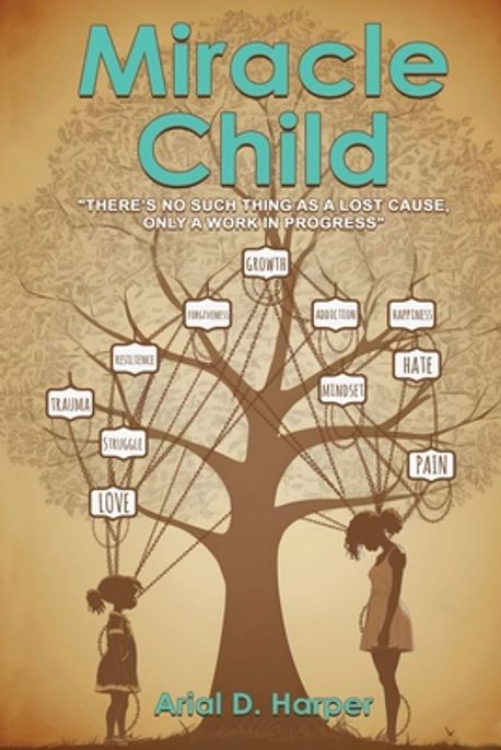 Miracle Child | Harper, Arial D. - 교보문고