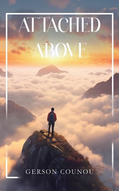 Attached Above | Counou, Gerson - 교보문고