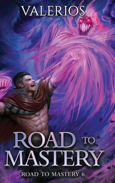 Road to Mastery 6 | Valerios - 교보문고