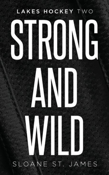 Strong and Wild | St James, Sloane - 교보문고