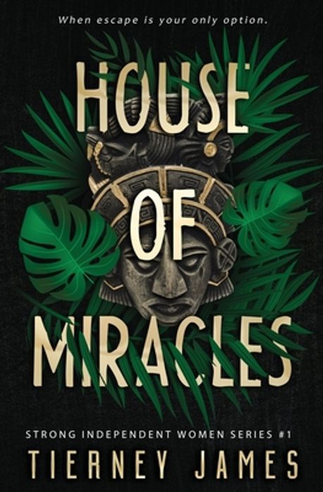 House of Miracles | James, Tierney - 교보문고