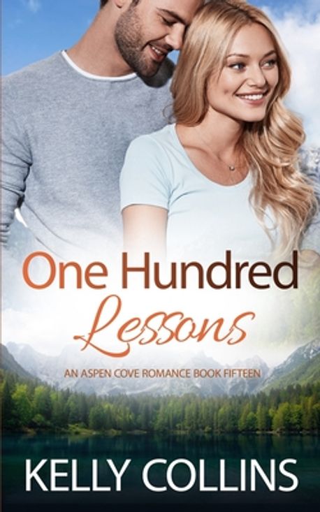 One Hundred Lessons | Collins, Kelly - 교보문고