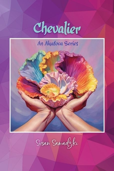 Chevalier | Sawadzki, Susan - 교보문고