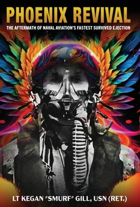 Phoenix Revival | Gill, Lt Kegan Smurf - 교보문고