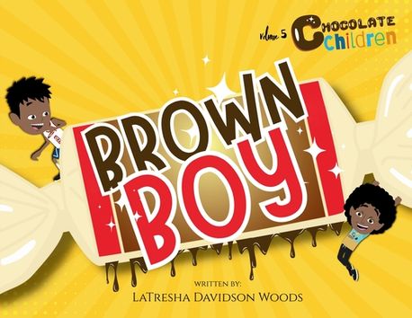 Brown Boy | Woods, Latresha Davidson - 교보문고