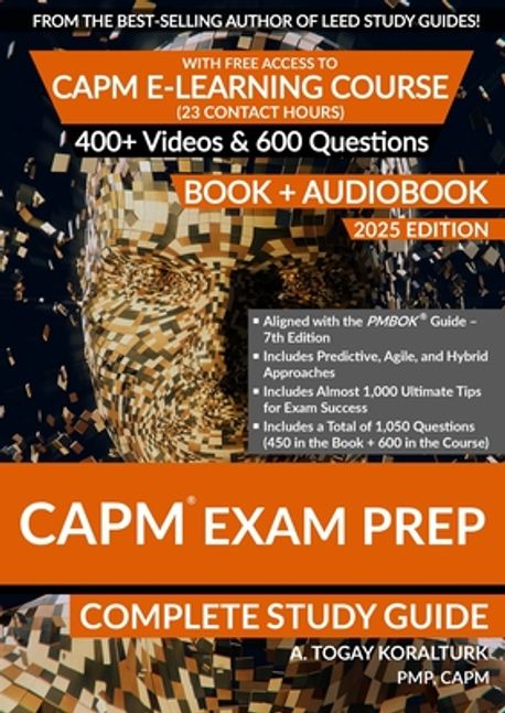 CAPM Exam Prep Complete Study Guide (BOOK + AUDIOBOOK) with Free Access ...