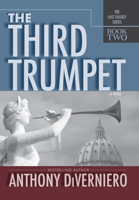 The Third Trumpet | Diverniero, Anthony - 교보문고