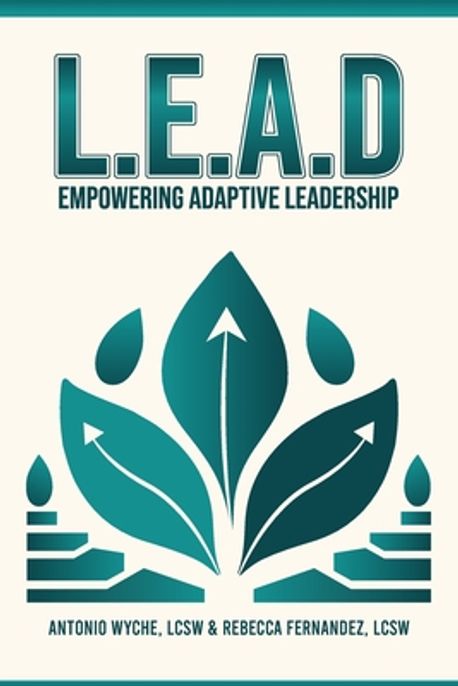 Lead | Wyche Lcsw, Antonio - 교보문고